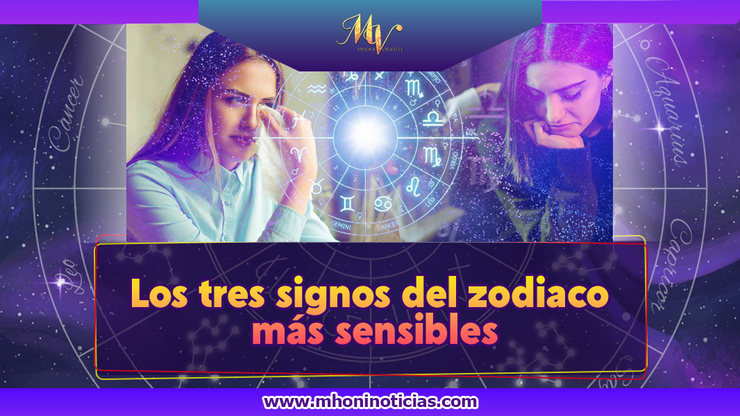 Los Tres Signos Del Zodiaco Más Sensibles