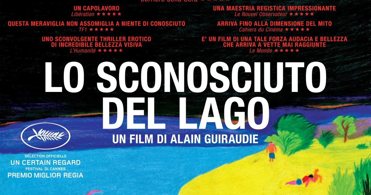 Ho Voglia Di Cinema Lo Sconosciuto Del Lago