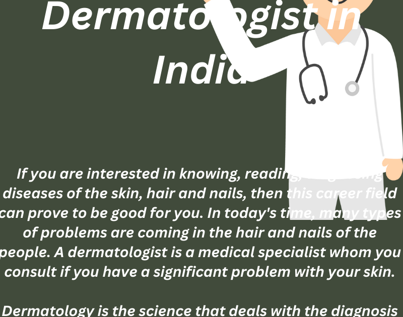 How To Become Dermatologist In India Sarkari Exam Syllabus