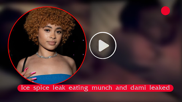 Ice Spice Leak Eating Munch Video Ice Spice Leaked Videosexiezpix Web Porn