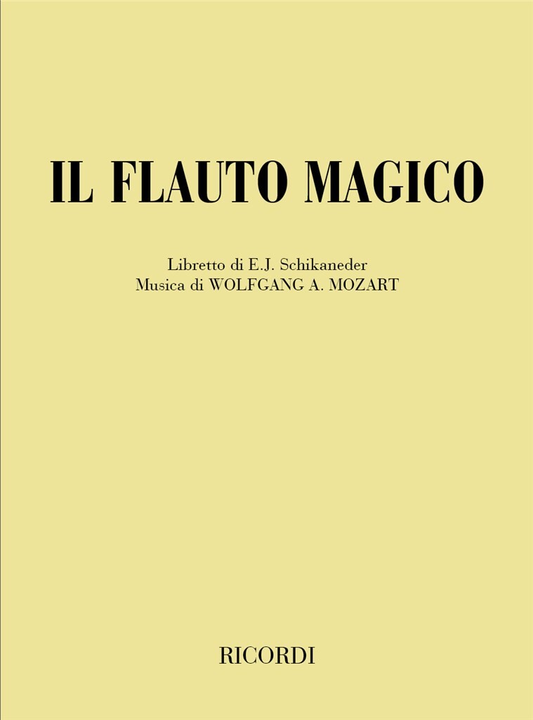 Mozart Il Flauto Magico Libretto It Bongiovanni Musica