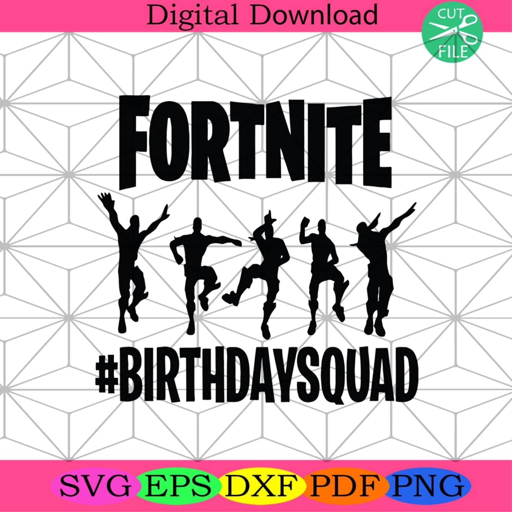 Fortnite Birthday Squad Svg