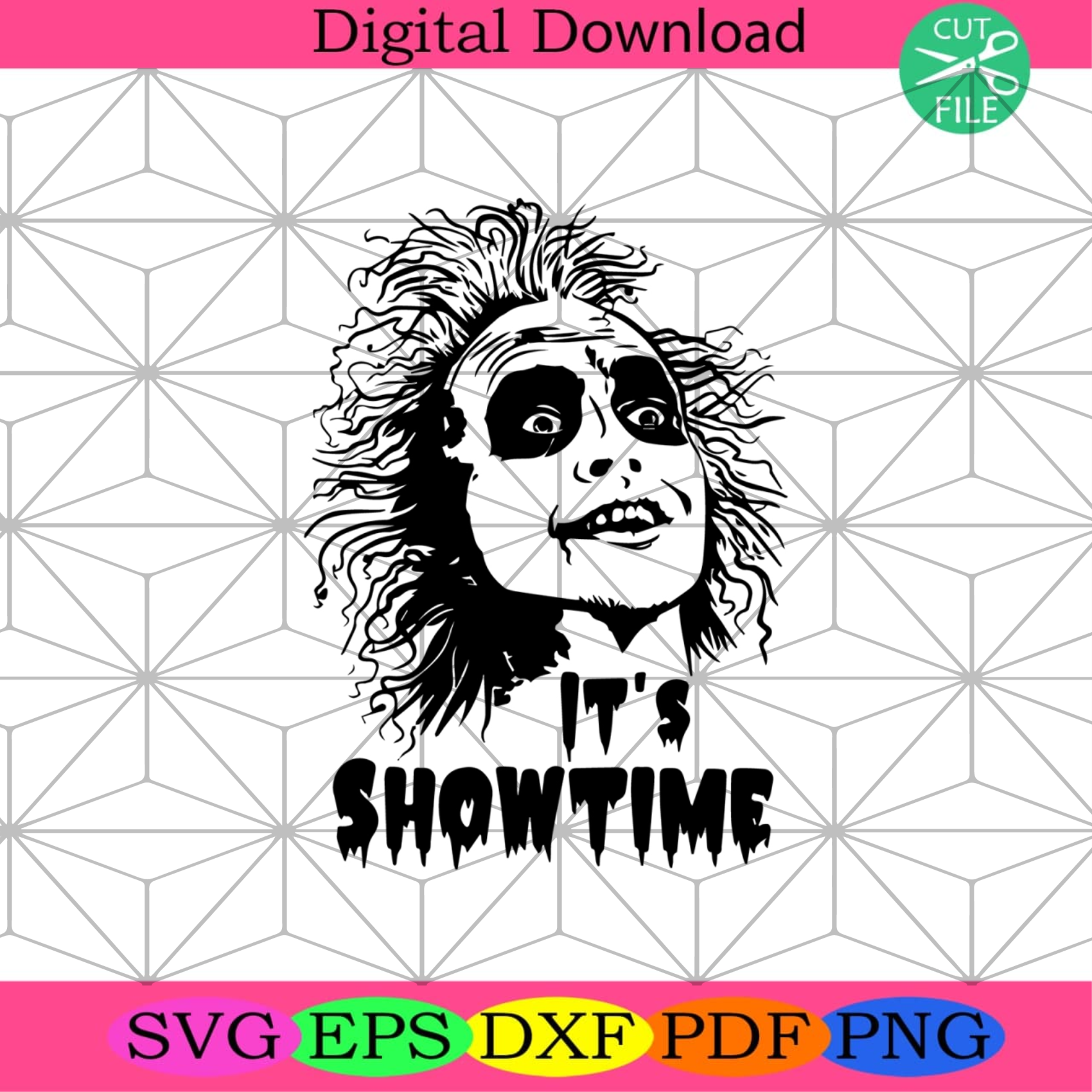 Beetlejuice Its Showtime Svg Halloween Svg Beetlejuice Svg Its