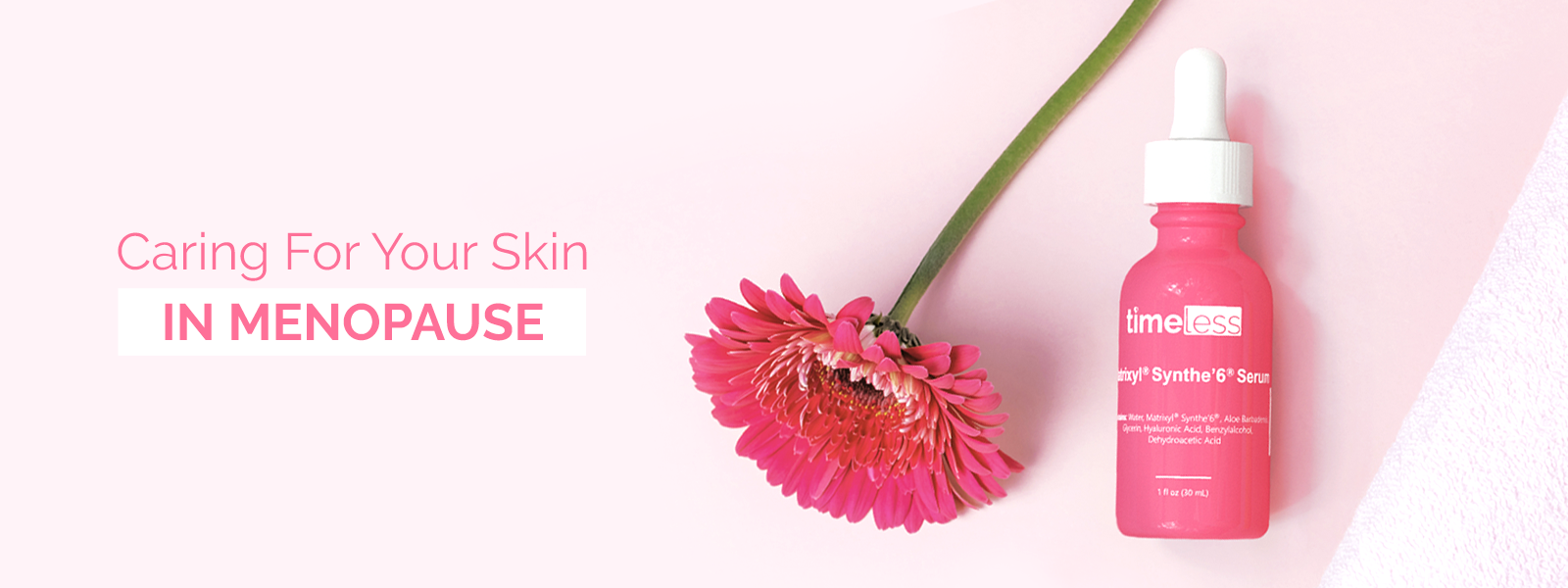 Caring For Your Skin In Menopause