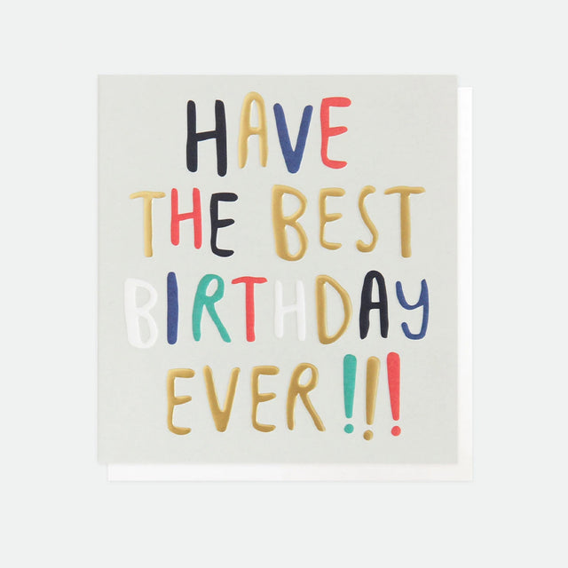 Have The Best Birthday Ever Birthday Card Caroline Gardner Daisy