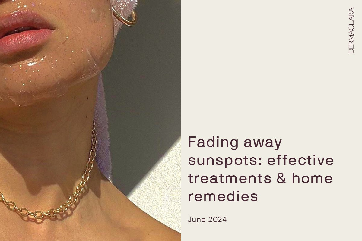 Effective Ways To Fade Sunspots Best Treatments And Tips