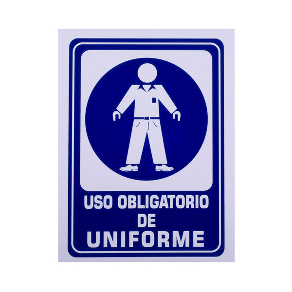 Señalamiento Estireno Obligatorio Uniforme Caballero 30 X 40 Safety