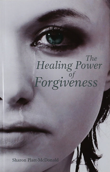 The Healing Power Of Forgiveness Hope Books