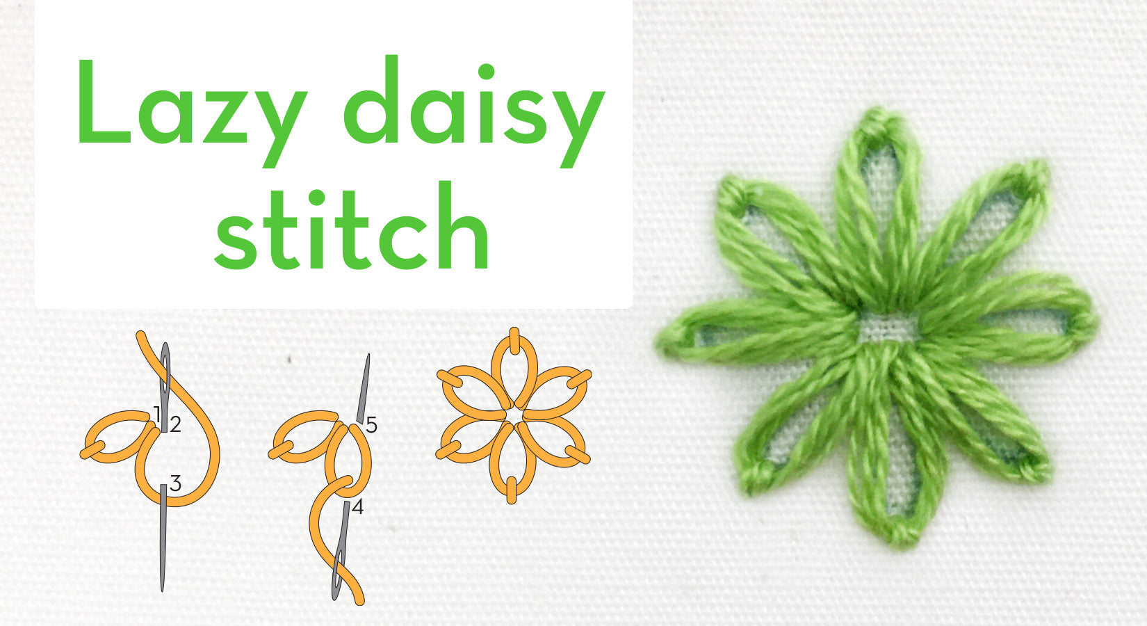 Lazy Daisy Stitch Embroidery How To Quick Video And Step By Step G