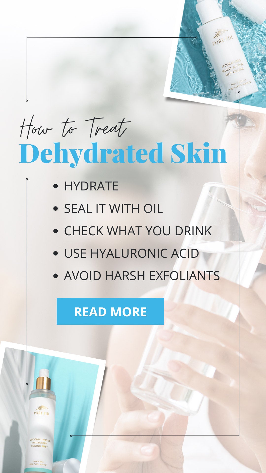 How To Tell If Your Skin Is Dehydrated Or Not And How To Treat It