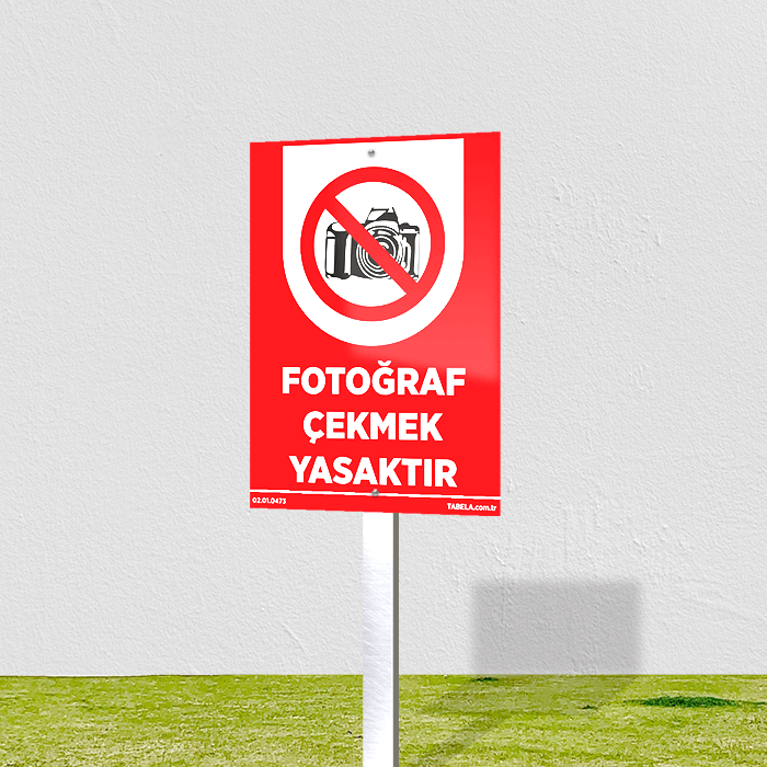 Fotoğraf Çekmek Yasaktır Levhası Tr