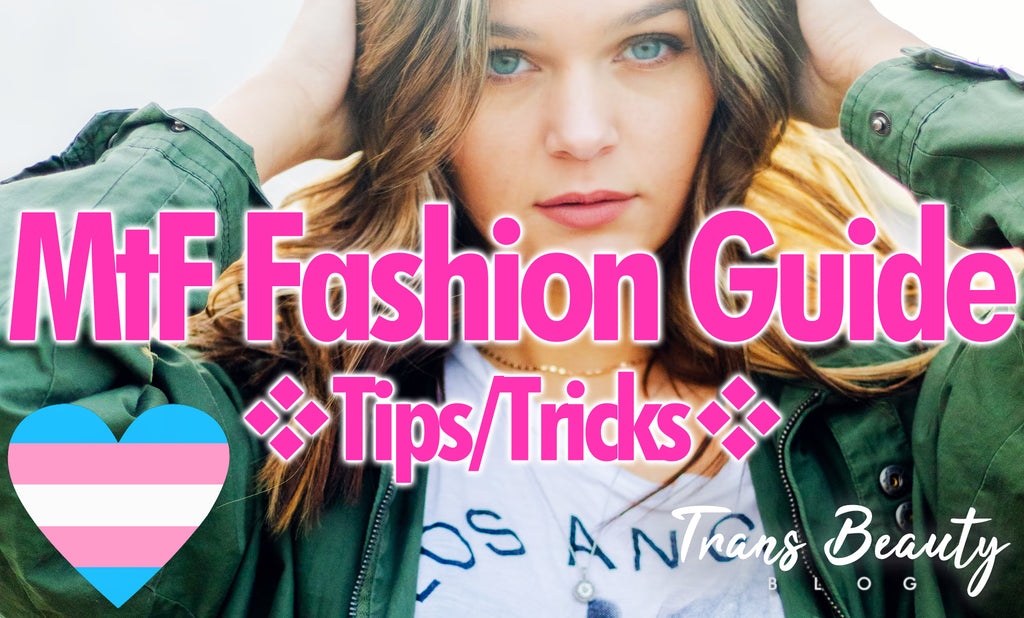 Mtf Guide To Dresses Transgender Fashion Advice Tips Trans Beauty