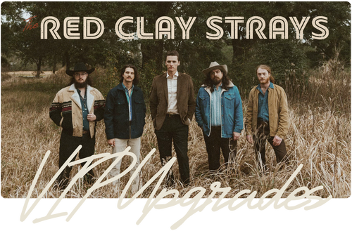 Red Clay Strays Vip