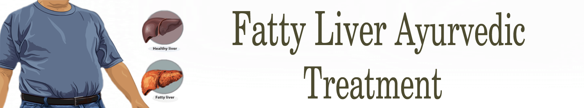 Effective Fatty Liver Ayurvedic Treatment Ayurveda Yogashram