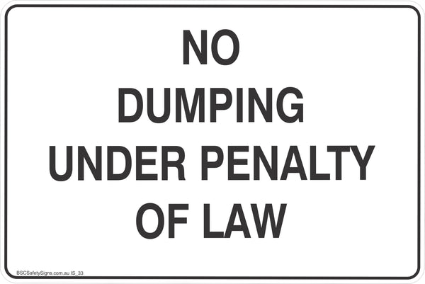 Information No Dumping Under Penalty Of Law Safe Workplace Stickers