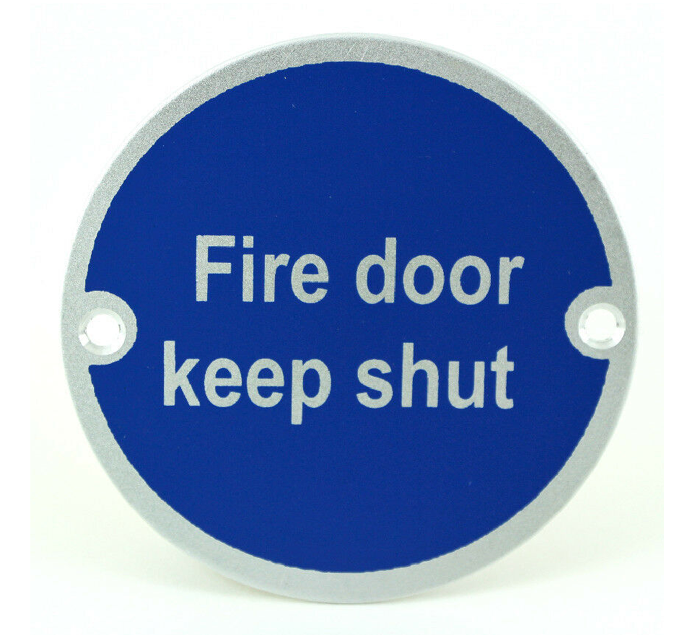 Fire Door Keep Shut Round Metal Door Sign 75mm Djm Direct