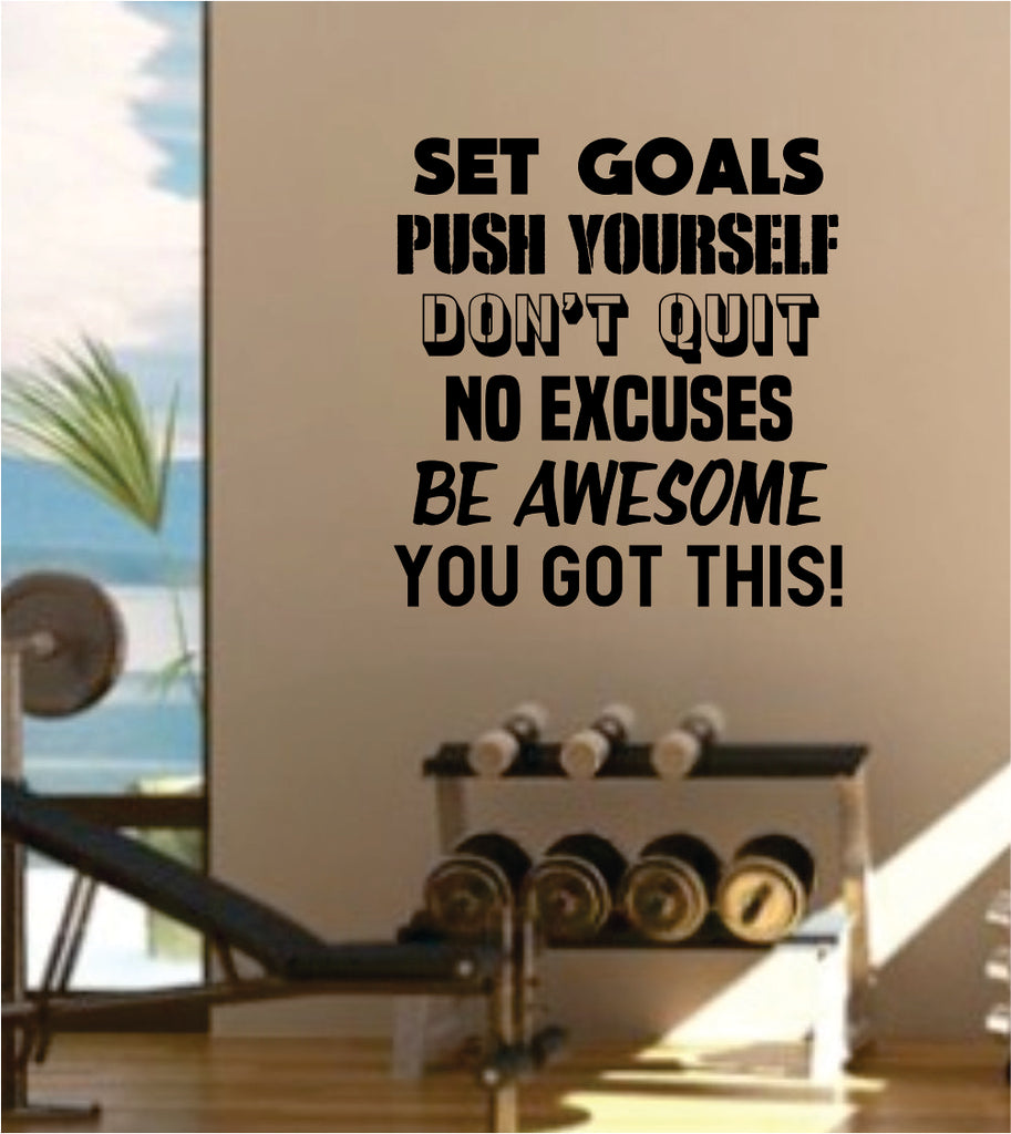 Set Goals Push Yourself Gym Fitness Quote Design Decal Sticker Wall Vi