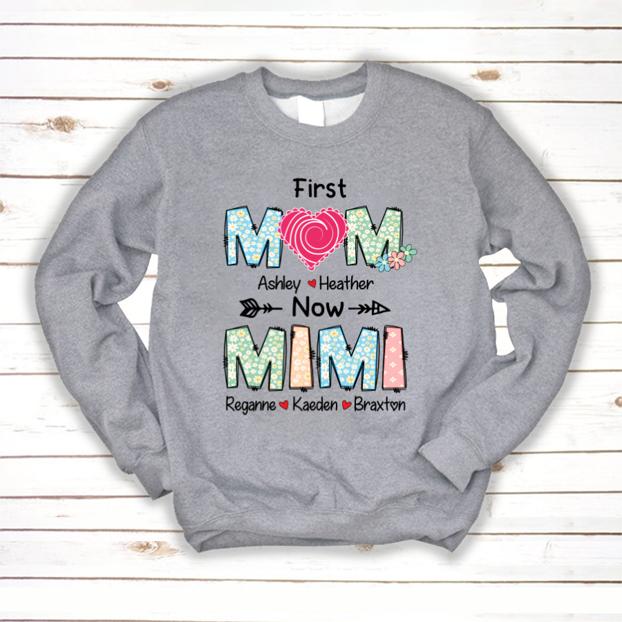 First Mom Now Grandma Mothers Day 2023 Sweatshirt