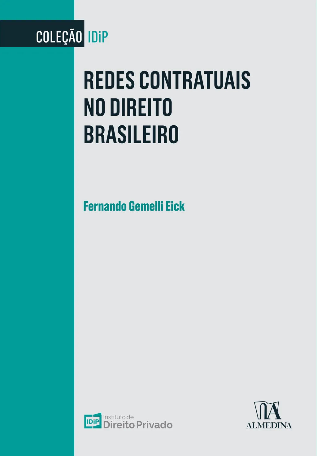 Redes Contratuais No Direito Brasileiro Loja Skeelo