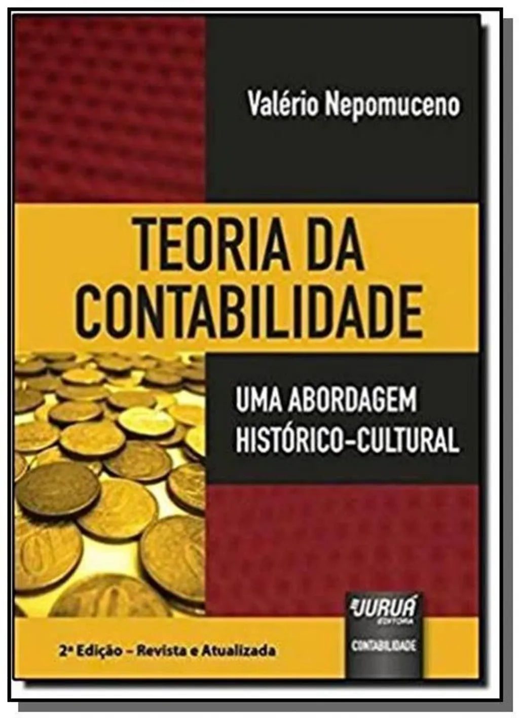 Teoria Da Contabilidade Uma Abordagem Historico Cu Loja Skeelo