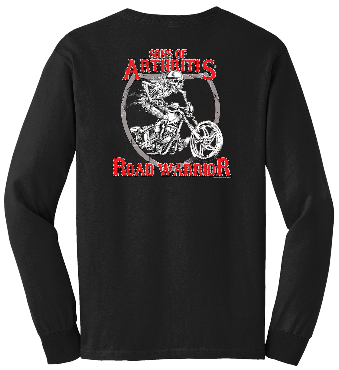 Sons Of Arthritis Road Warrior Long Sleeve T Shirt