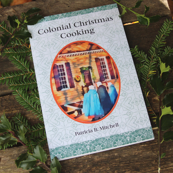 Colonial Christmas Cooking Book Townsends