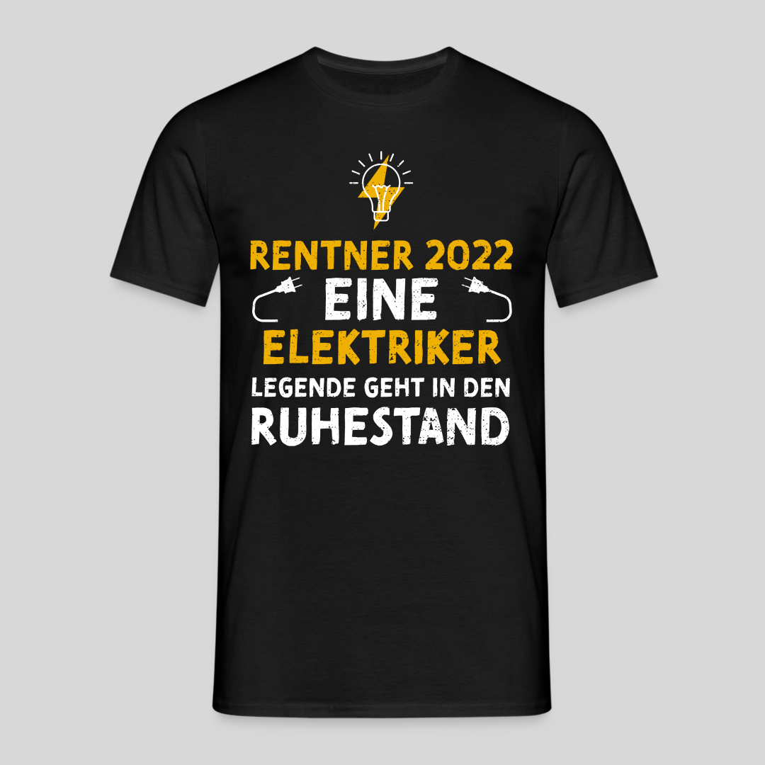 Rentner 2022 Eine Elektriker Legende Geht In Den Ruhestand T Shirt