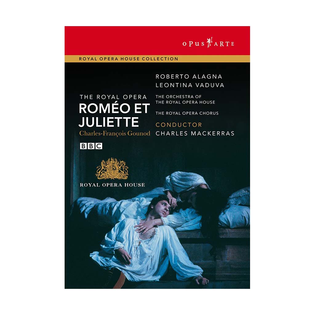 Gounod Roméo Et Juliette Dvd The Royal Opera Royal Opera House Shop