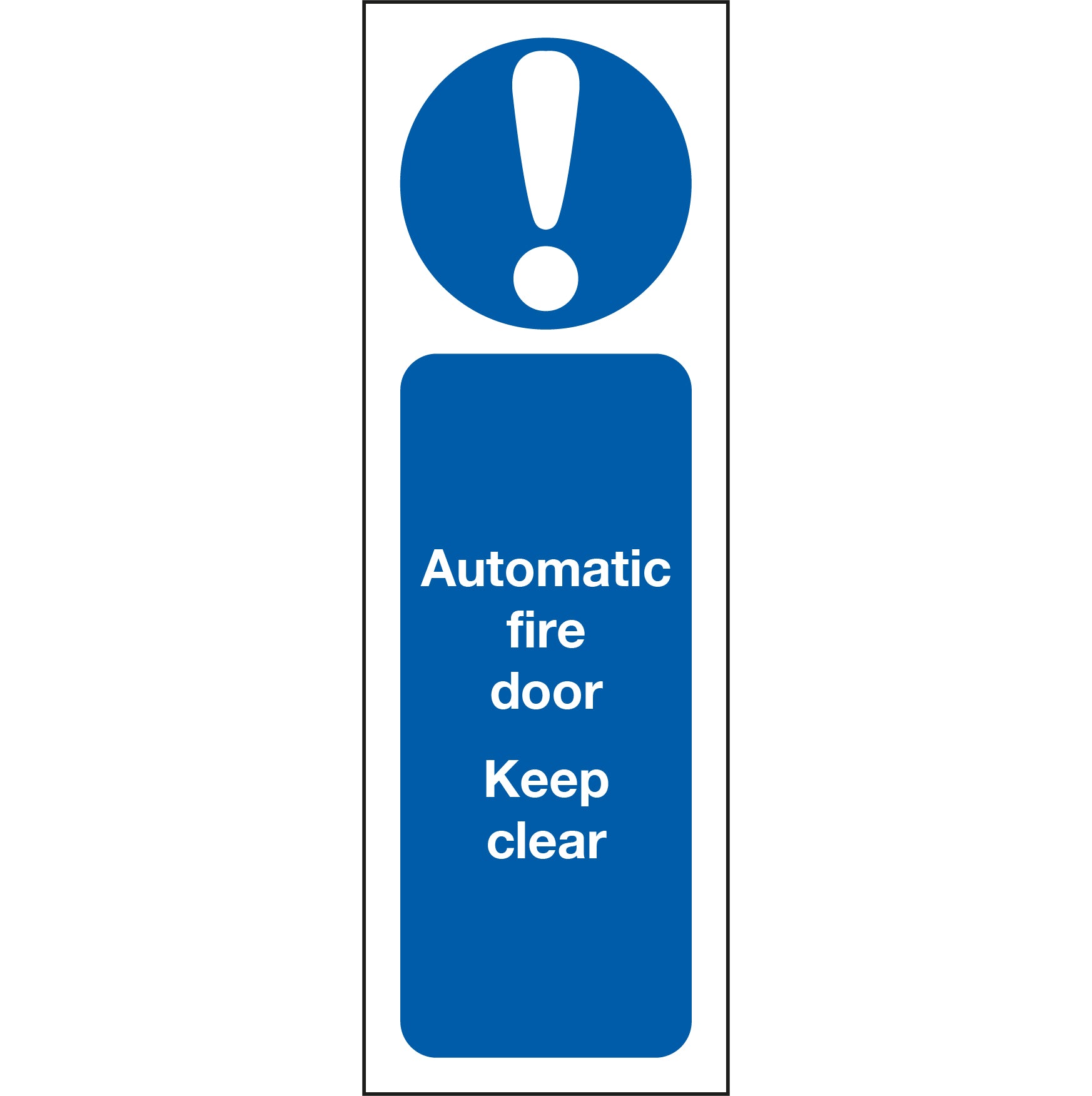 Automatic Fire Door Keep Clear Sign First Safety Signs First Safety