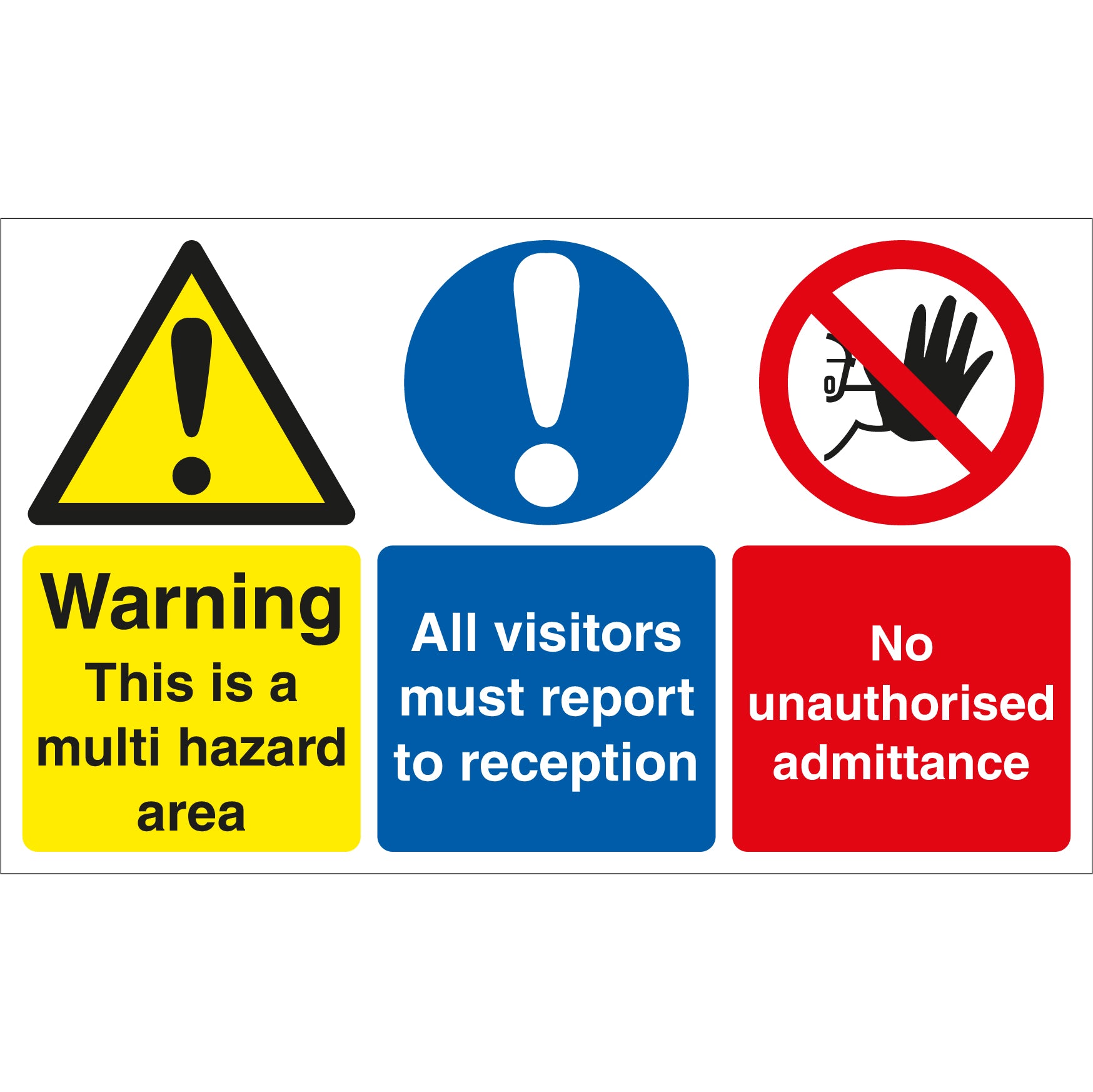 Multi Message Signs Custom Signs First Safety Signs First Safety