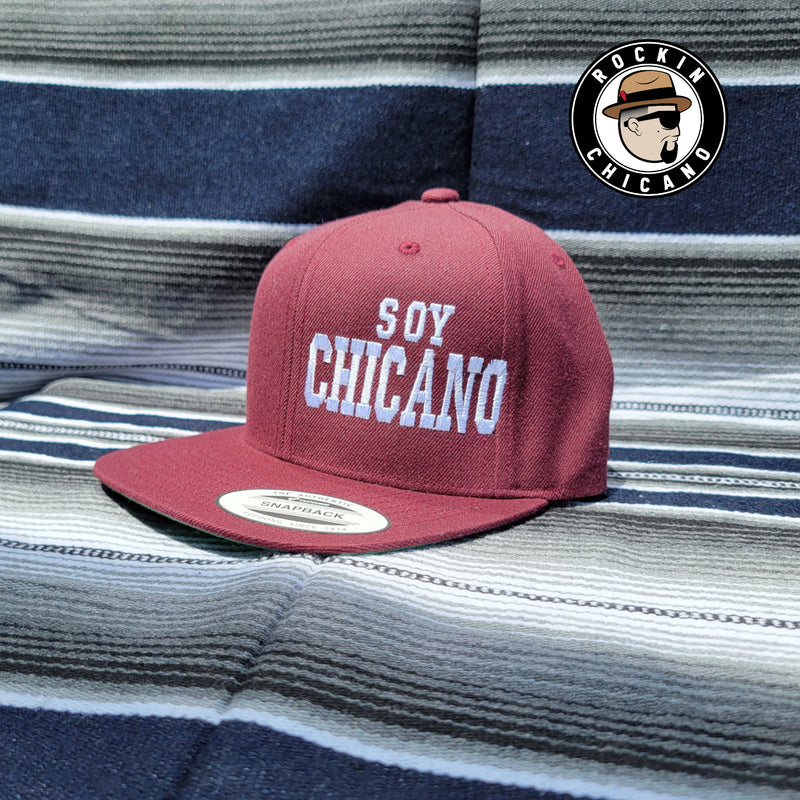 Soy Chicano In Burgundy Snapback Hat Rockin Chicano