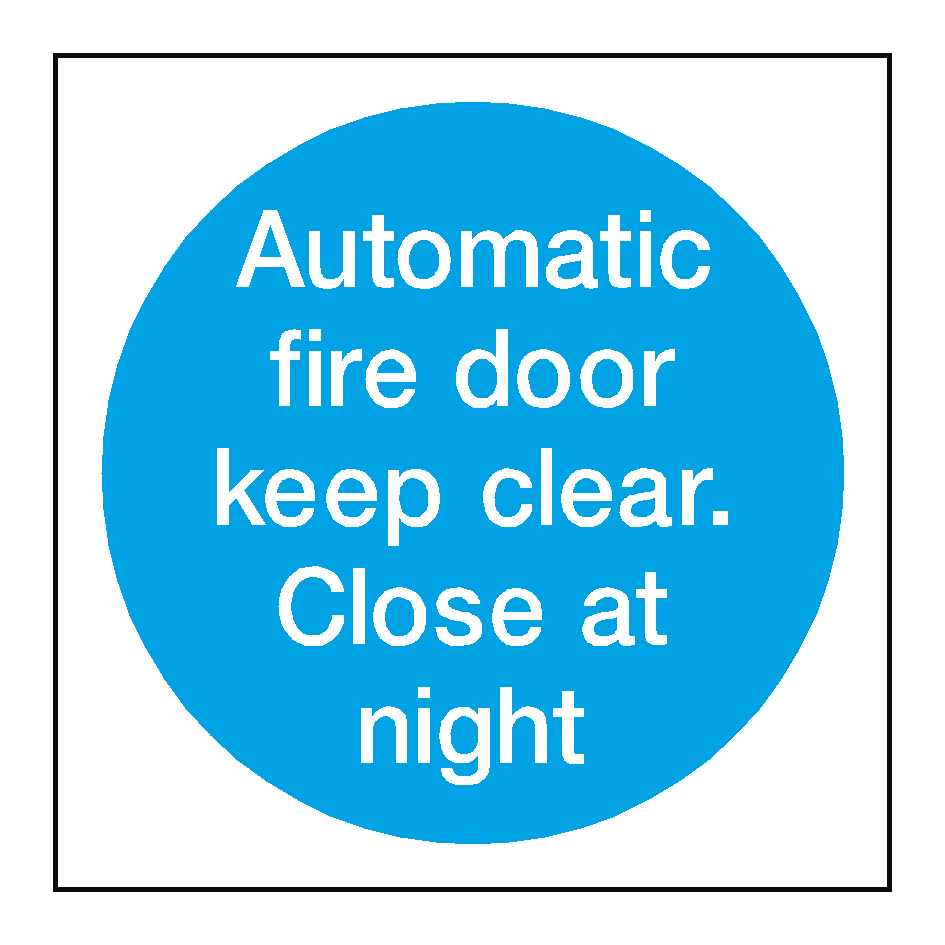 Automatic Fire Door Keep Clear Close At Night Safety Uk