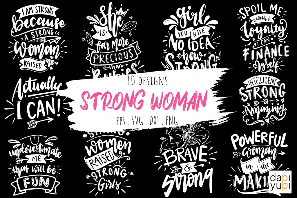 Strong Woman Lettering Quotes Bundle So Fontsy