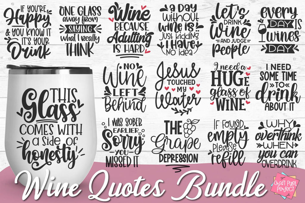 Wine Svg Bundle Wine Quotes Bundle Wine Glass Svg Bundle So Fontsy