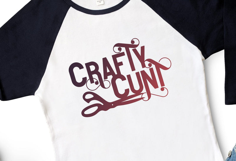 Crafty Cunt Adult Svg Design So Fontsy