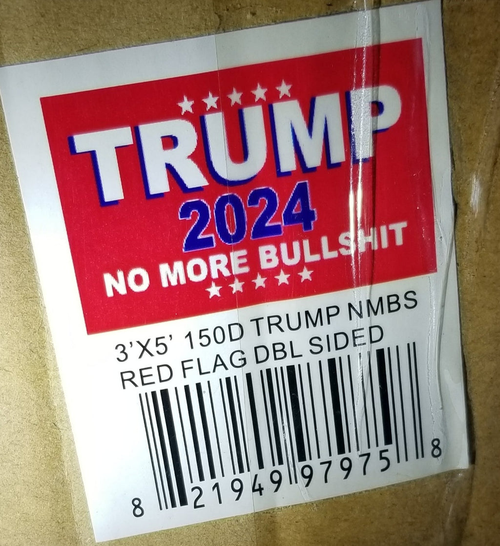 Trump 2024 No More Bullshit Red 3x5 Rough Tex 150d Nylon Double Sided