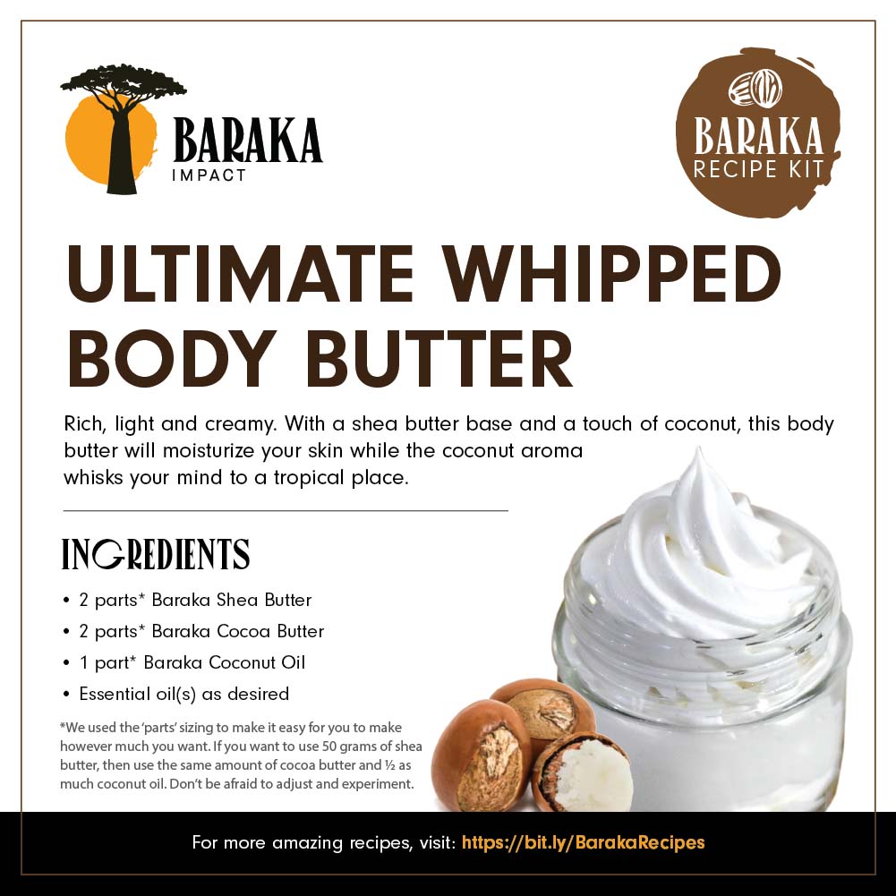 Ultimate Whipped Body Butter Recipe Kit Baraka Impact