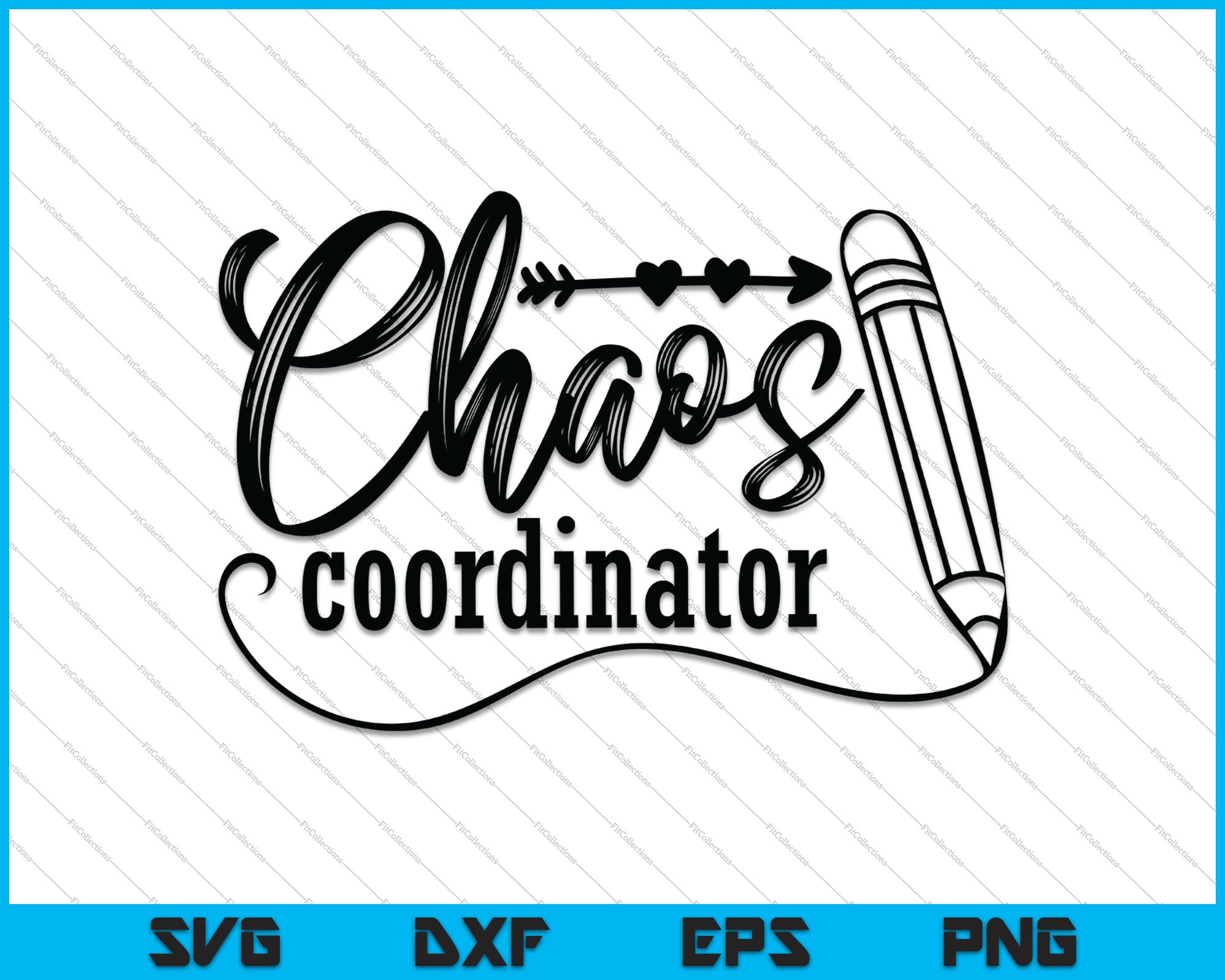 Chaos Coordinator Svg Png Cutting Printable Files Creativeusart