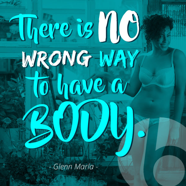 Top 10 Body Positive Quotes To Get You Thinking Brastop Uk