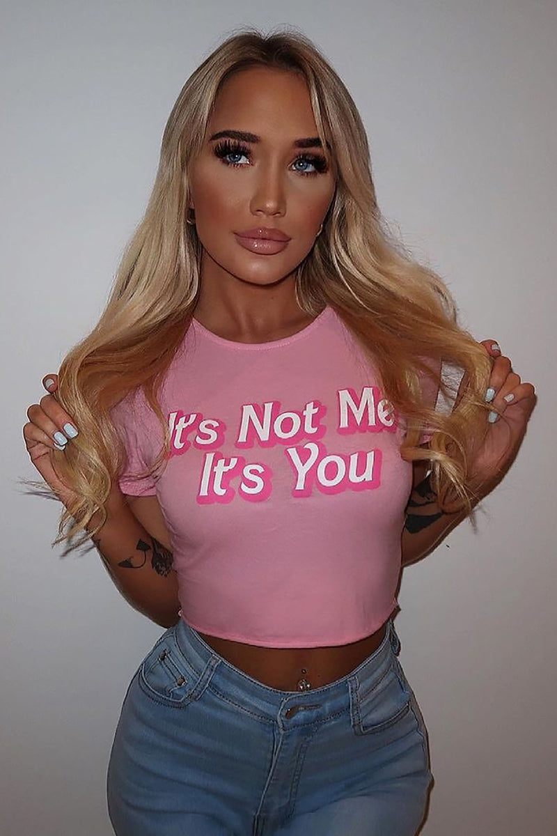 Its Not Me Its You Top Pink Fashion Nova Graphic Tees Fashion Nova