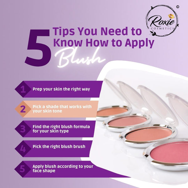 Tips You Need To Know How To Perfectly Apply Blush Roxie Cosmetics