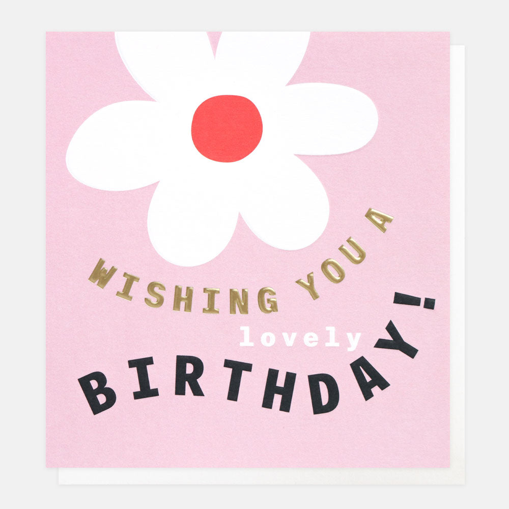 Flower Lovely Birthday Card Caroline Gardner Reviews On Judgeme