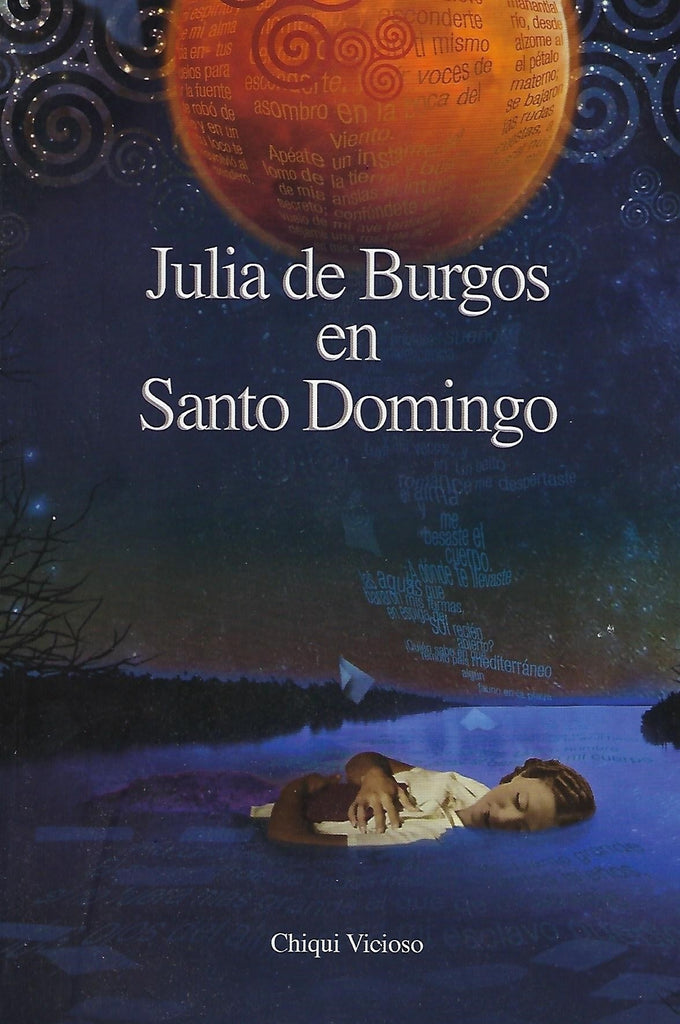 Chiqui Vicioso Julia De Burgos En Santo Domingo Fundación Nacional