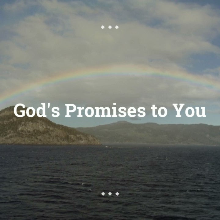 Gods Promises To Us 25 Amazing Verses Bible Verses To Go