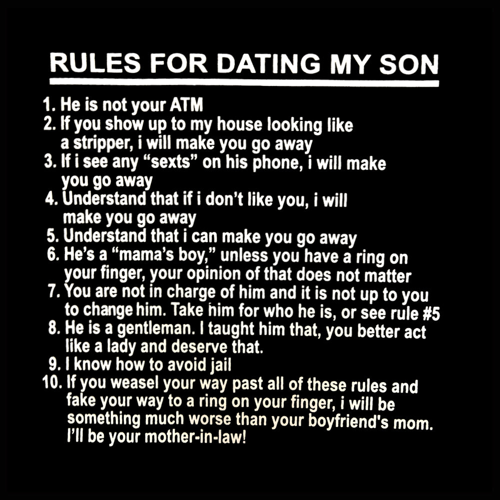 Rules For Dating My Son Mens T Shirt Bewild