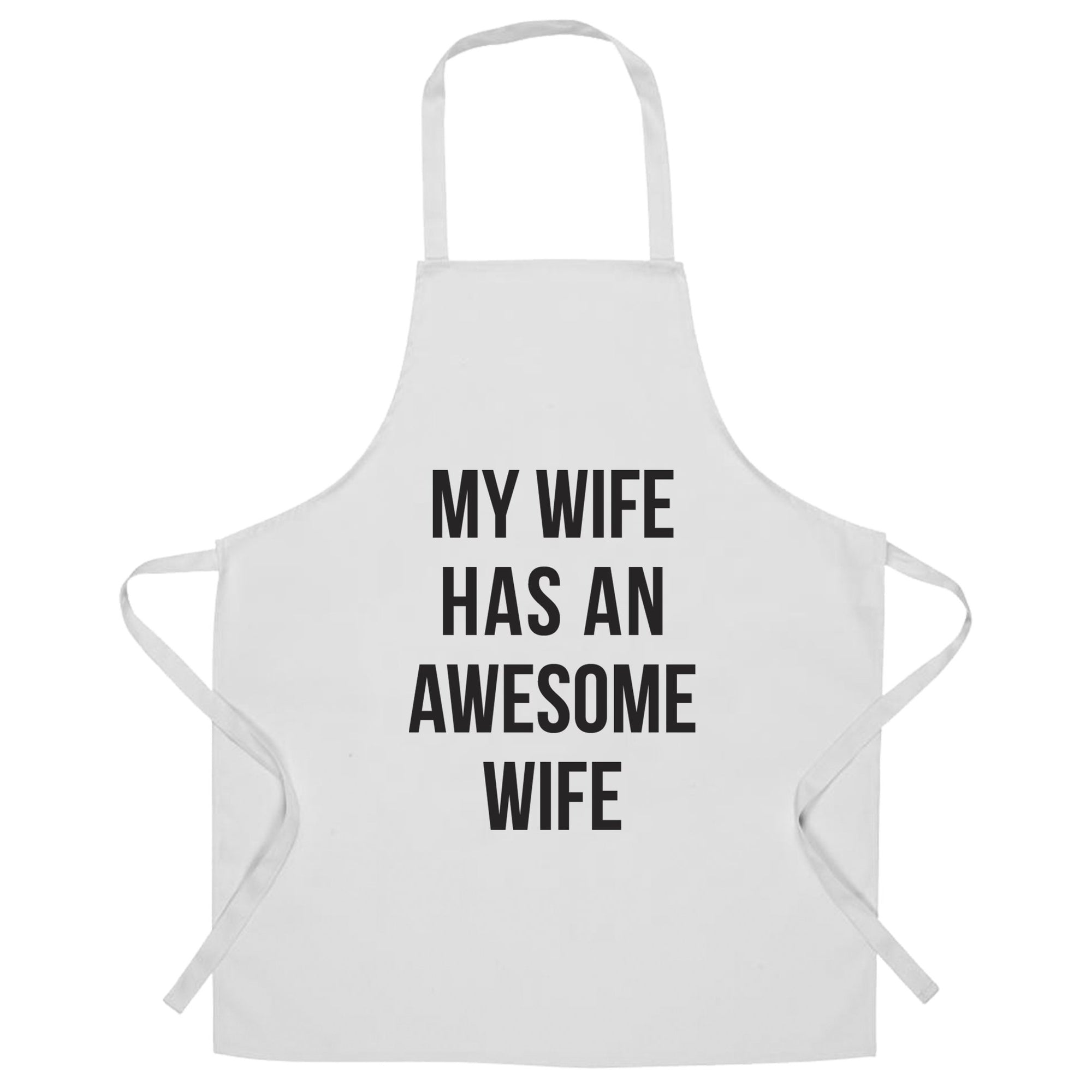 Joke Couples Chefs Apron My Wife Has An Awesome Wife Shirtbox