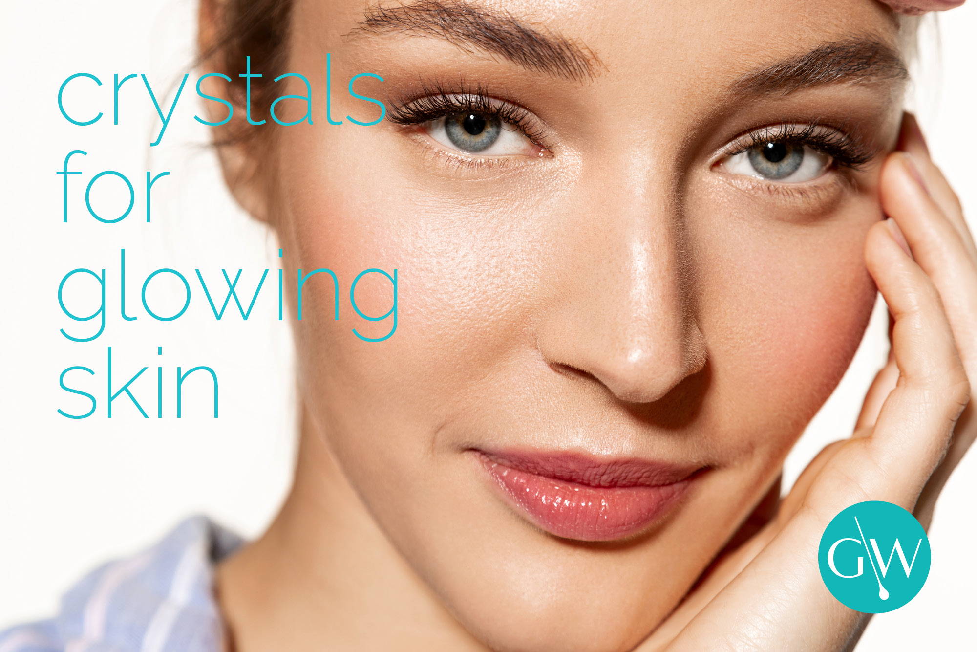 Gem Water Blog Use These Crystals For Glowing Skin Crystals For