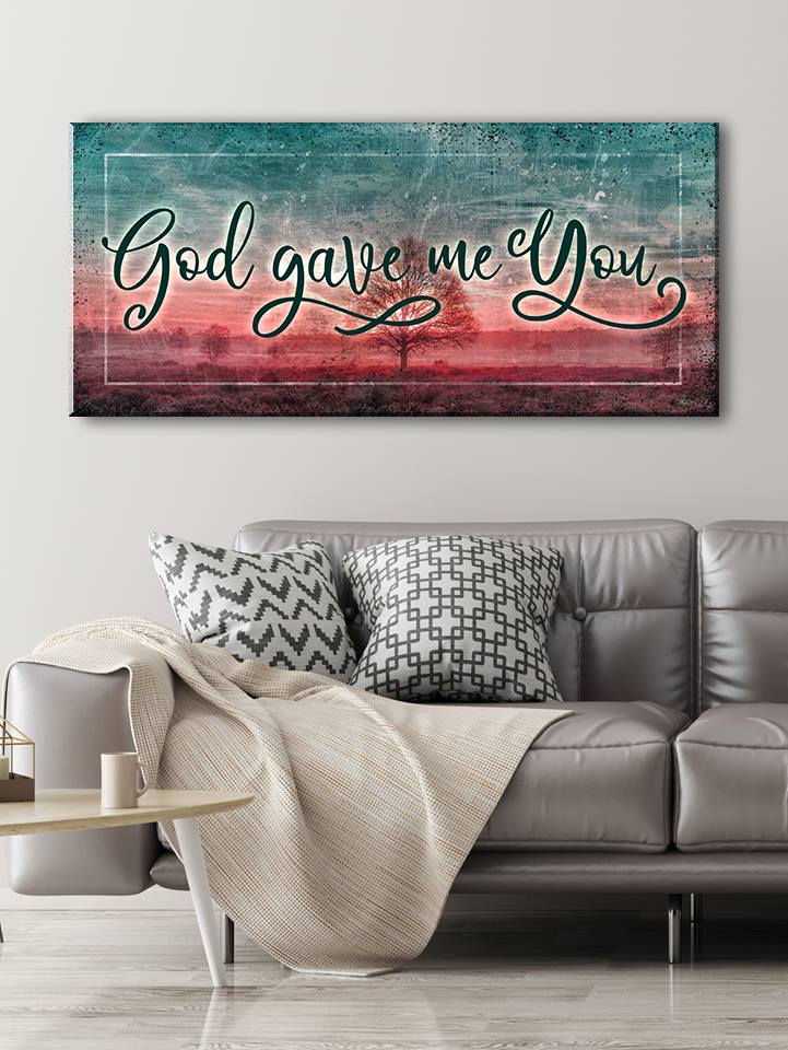 Christian Wall Art God Gave Me You Wood Frame Ready To Hang Sense