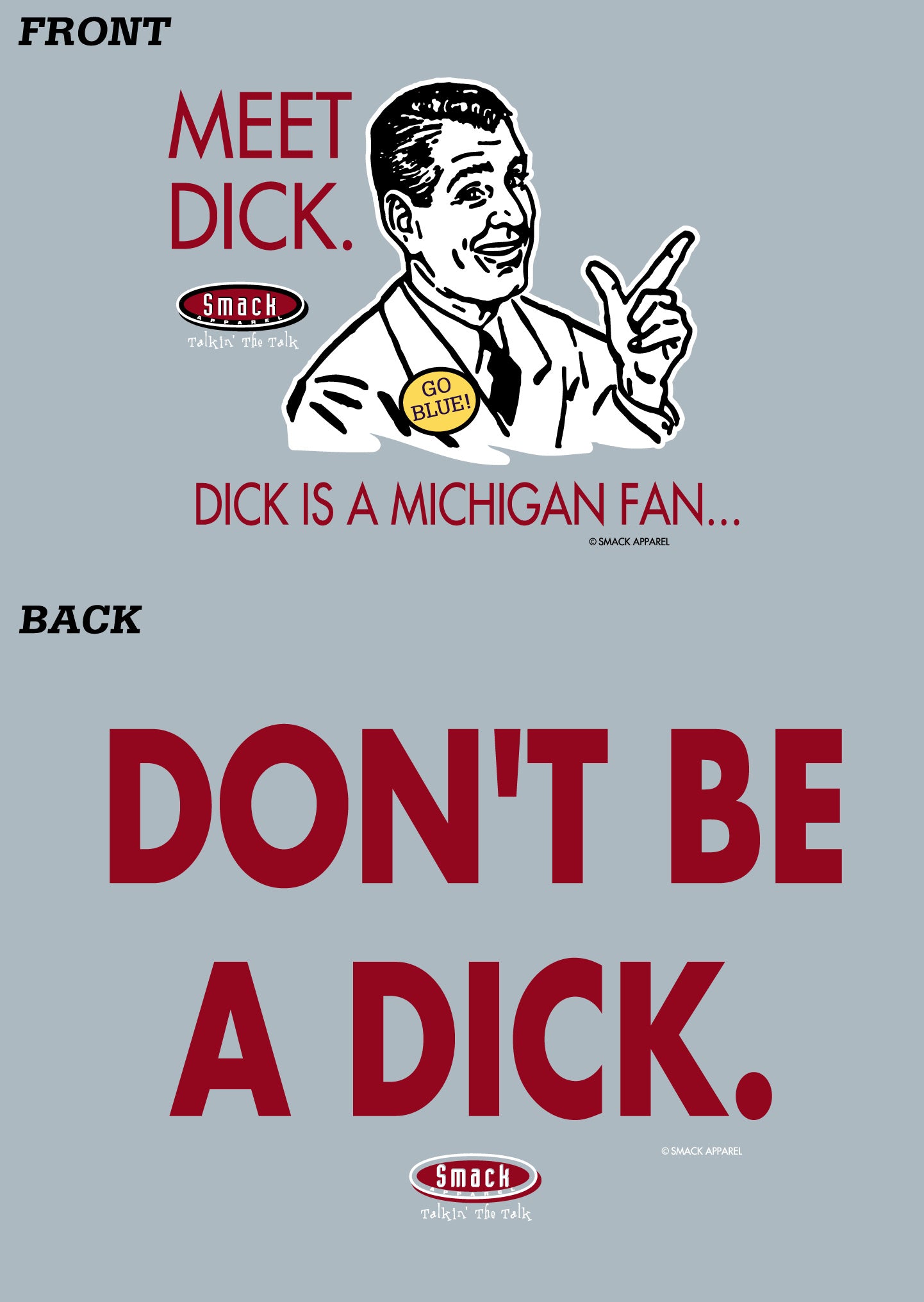 Ohio State Football Fans Dont Be A Dick Anti Michigan Shirt