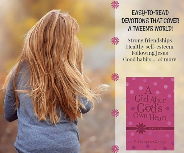 A Girl After Gods Own Heart Devotional By Elizabeth George